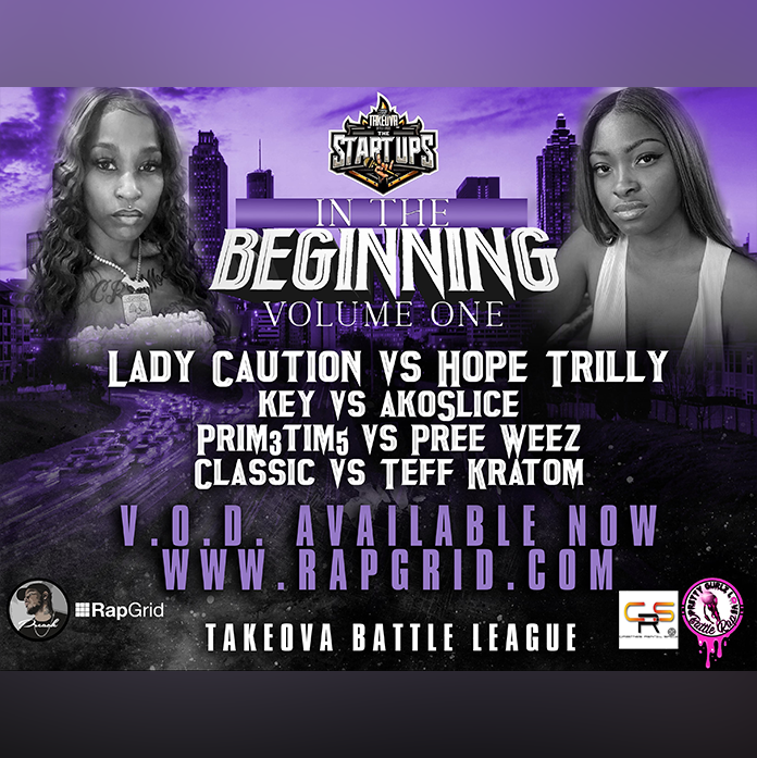 Rap Battle League Event | Takeova Battle League Presents: In The Beginning Vol 1 | Rap Grid